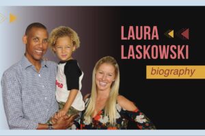 Laura Laskowski Biography, Age, Height, Husband & Net Worth 2024 - VCSD